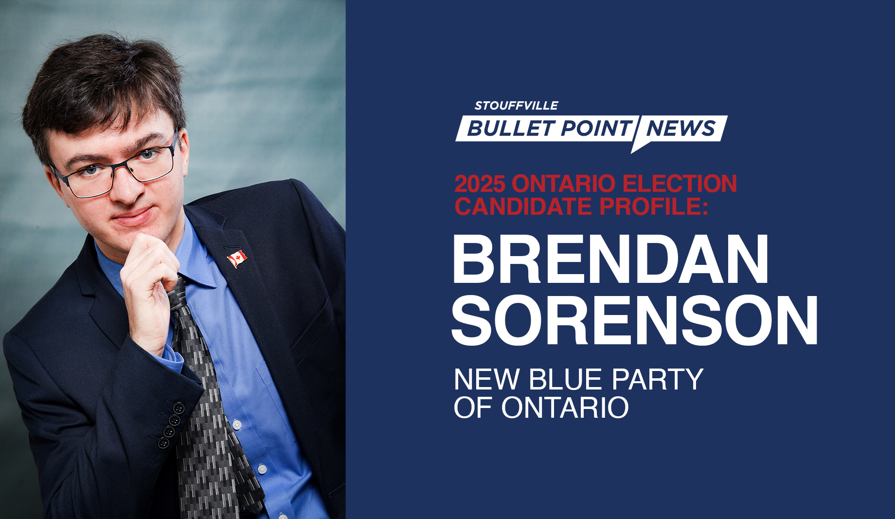 Ontario Election Candidate Profile: Brendan Sorenson, New Blue Party ...